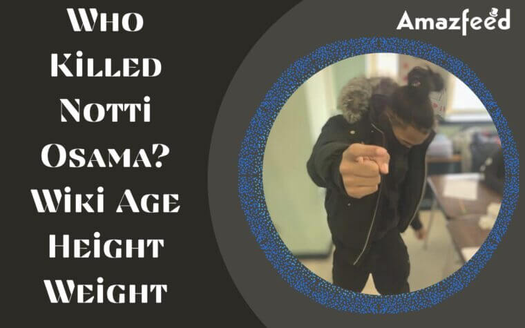 Who is Notti Osama? What Happened To Notti Osama? Wiki, Age, Height ...