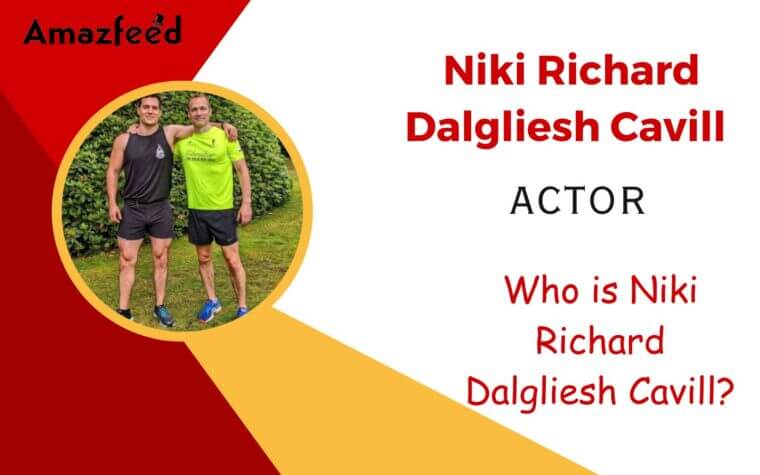 Who is Niki Richard Dalgliesh Cavill?, What Happened To Niki Richard ...