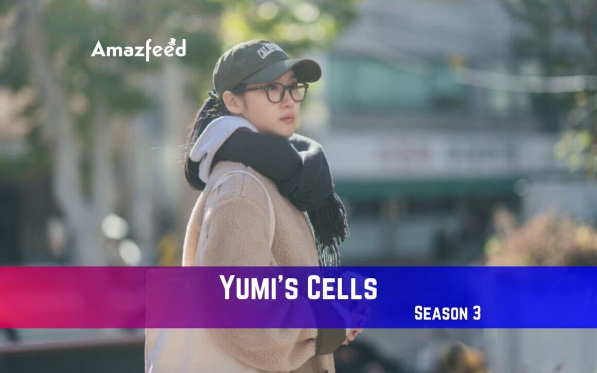 K-Drama | Yumi's Cells Season 3 Release Date, Spoiler, Recap, Trailer, Where To Watch? & More ...
