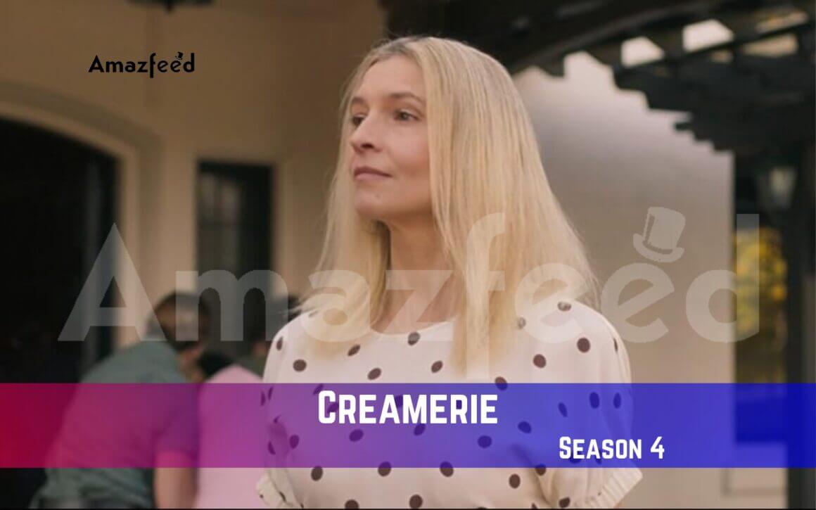 Creamerie Season 4 Release Date, Spoiler, Recap, Trailer, Where To ...