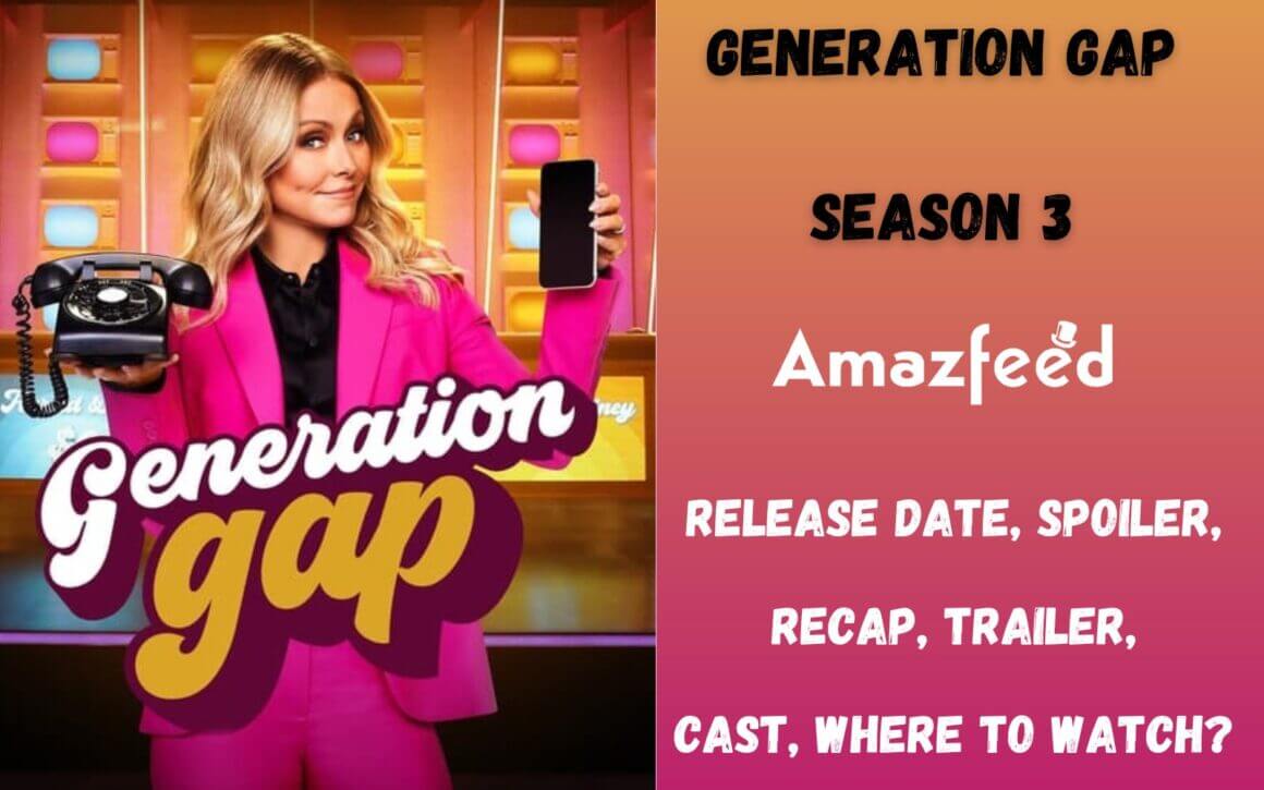 Generation Gap Season 3 Release Date, Trailer, Cast, Where To Watch? & More – Amazfeed