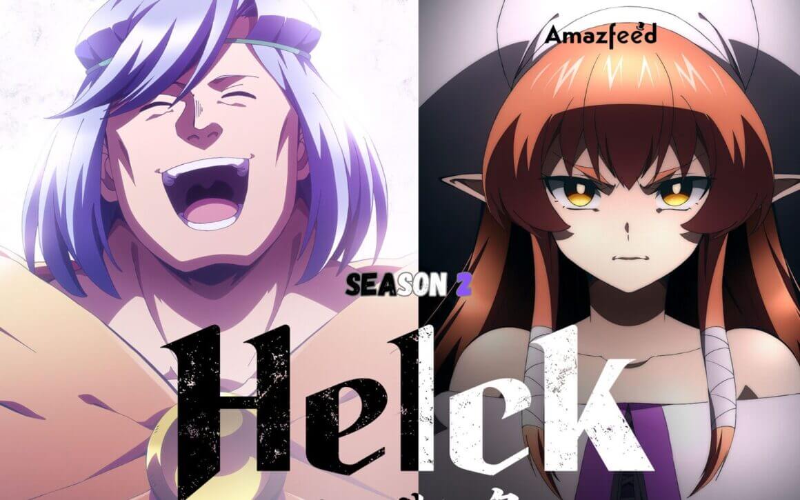 Helck Season 2 Release Date, Renewed Or Canceled, Trailer, Cast, Where To Watch? & More » Amazfeed
