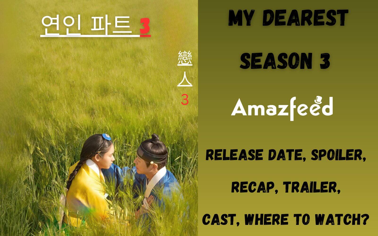 K-Drama | My Dearest Season 3 Release Date, Renewal Possibility: Do ...
