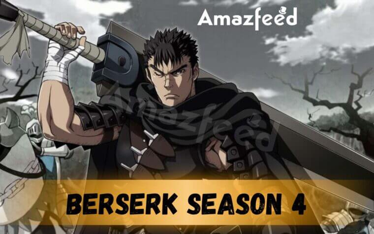 Berserk Season 4: Will Liden Films Studio Announce Its Making & Release ...