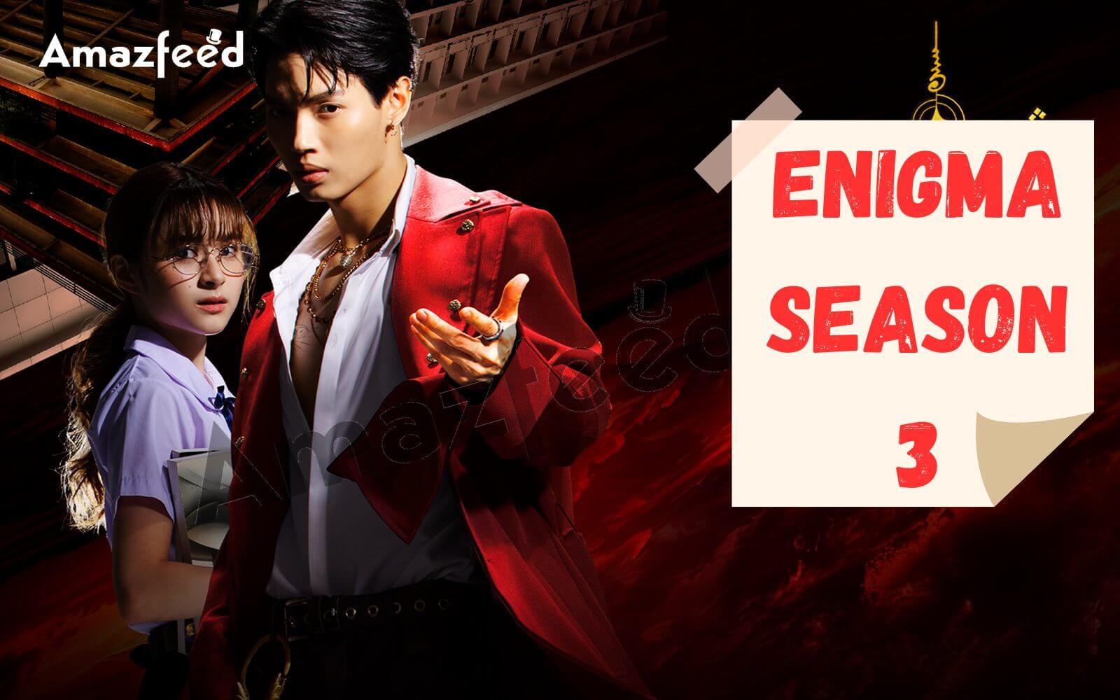 Enigma Season 3: The Exact Release Date is Reportedly Out! Know more ...