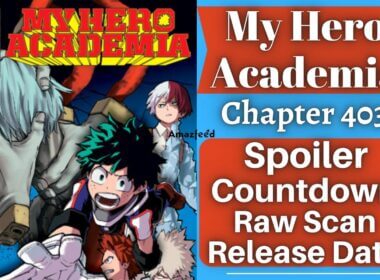 my hero academia Chapter 403 Archives » Amazfeed