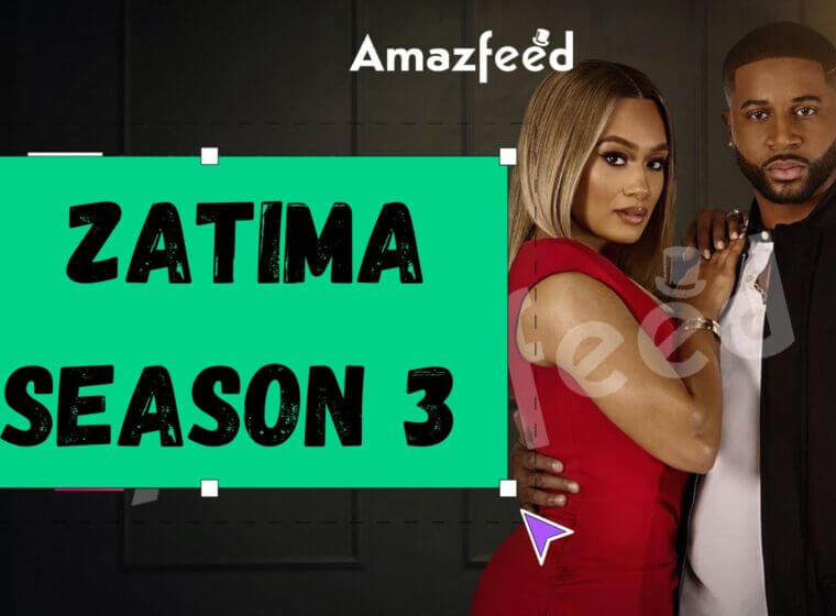 Zatima Season 3 Overview – Amazfeed