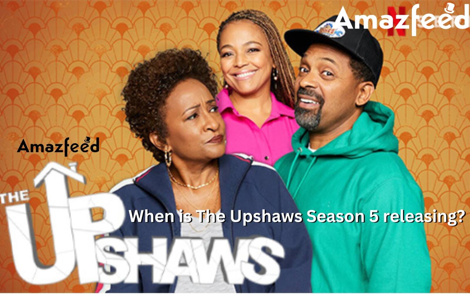 Is The Upshaws season 5 Confirmed? Netflix Revealed a Big Announcement ...
