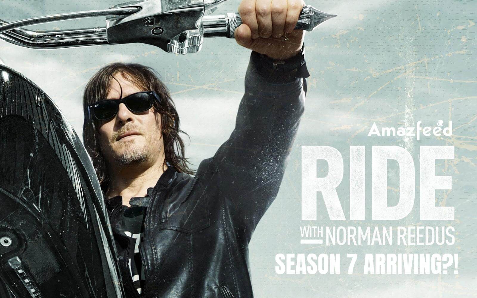Ride with Norman Reedus Season 7 Release Date, Fun Plot, Star-Studded ...