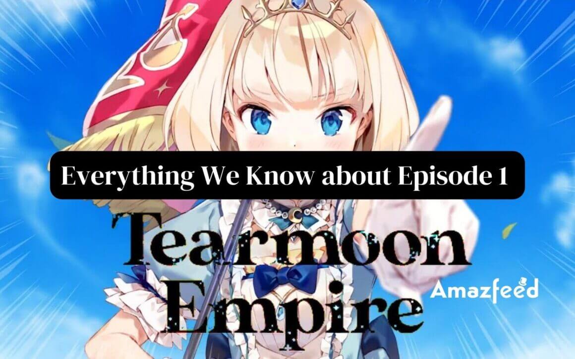 The Story Of The Tearmoon Empire Episode 1 Release Date, English Dub ...