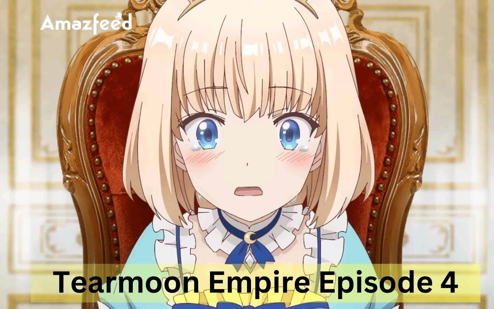 Tearmoon Empire Episode 4 Release Date, English Dub, Spoiler, Where to ...