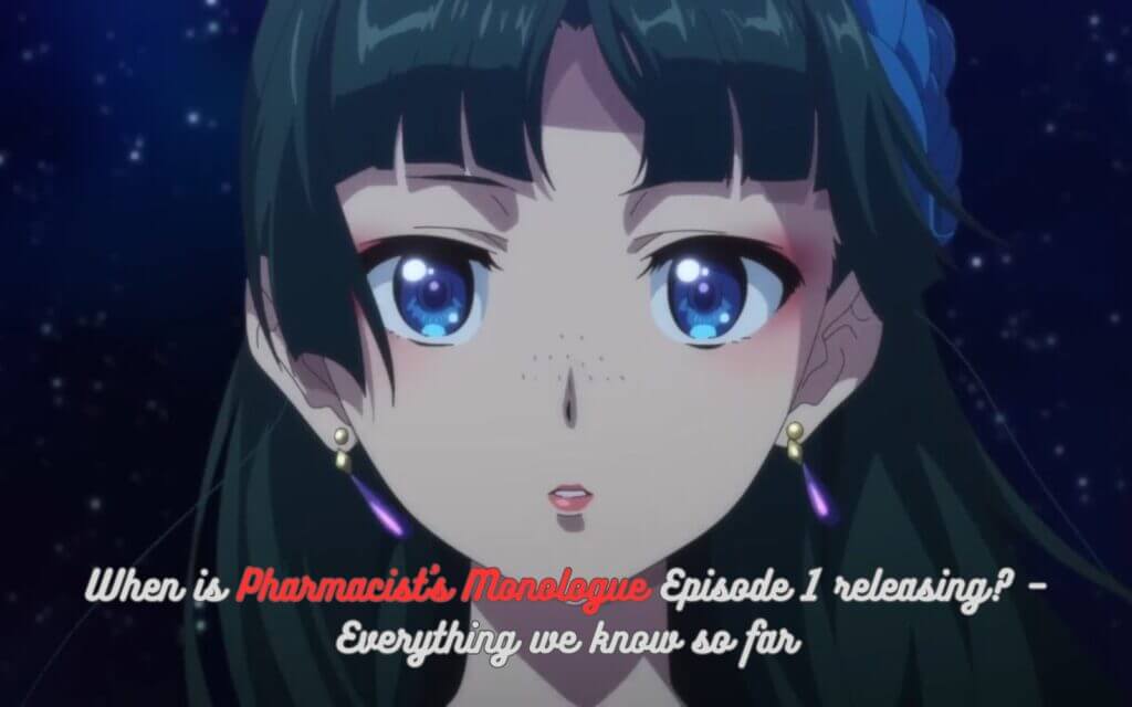 Pharmacists Monologue Episode 1, 2 & 3 Release Date, English Dub ...