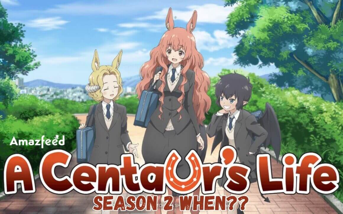 Is A Centaurs Life Season 2 Coming? A Centaurs Life Season 2 Release ...