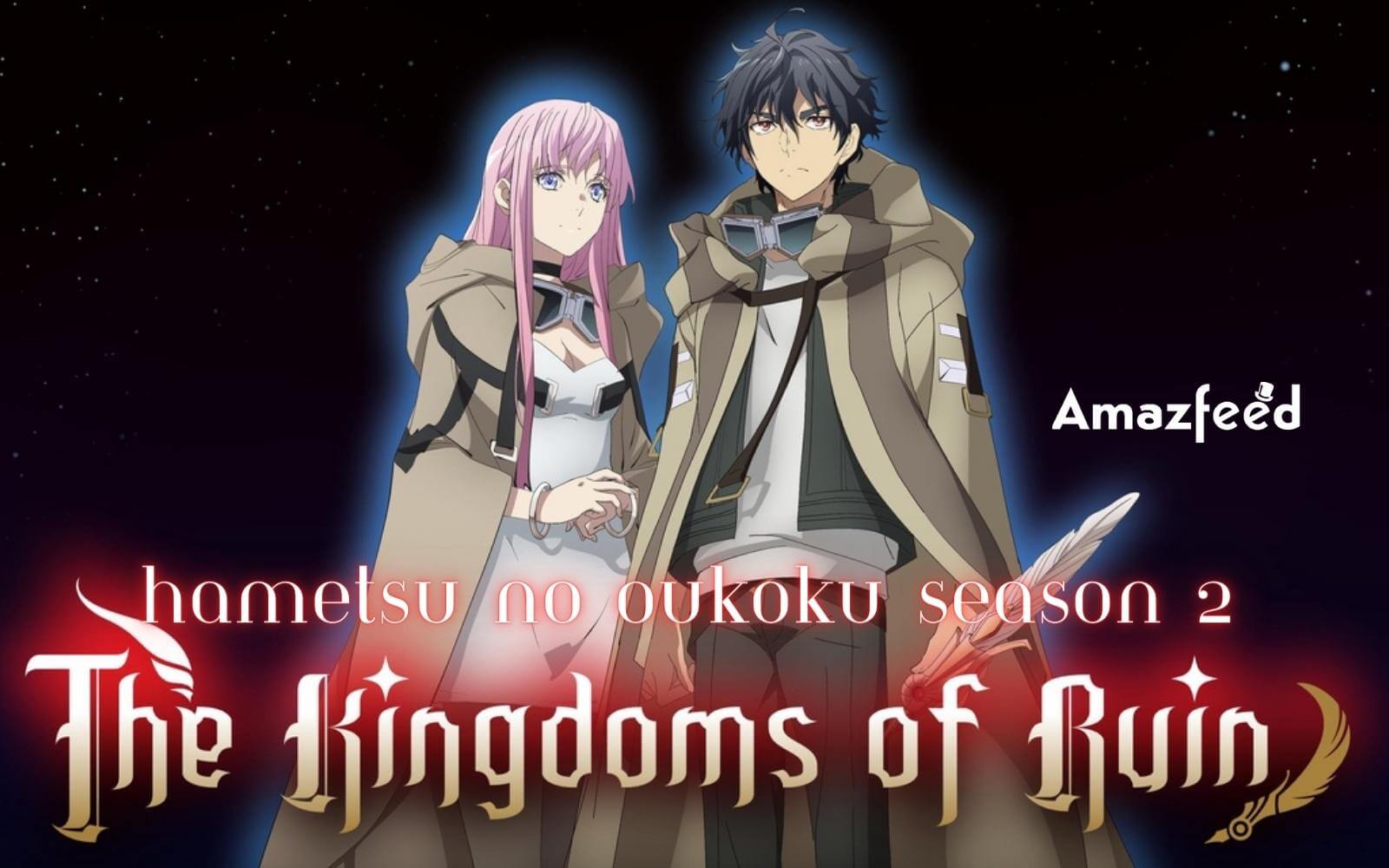 [Update] Is The Kingdoms of Ruin Season 2 Coming? Hametsu no Oukoku ...