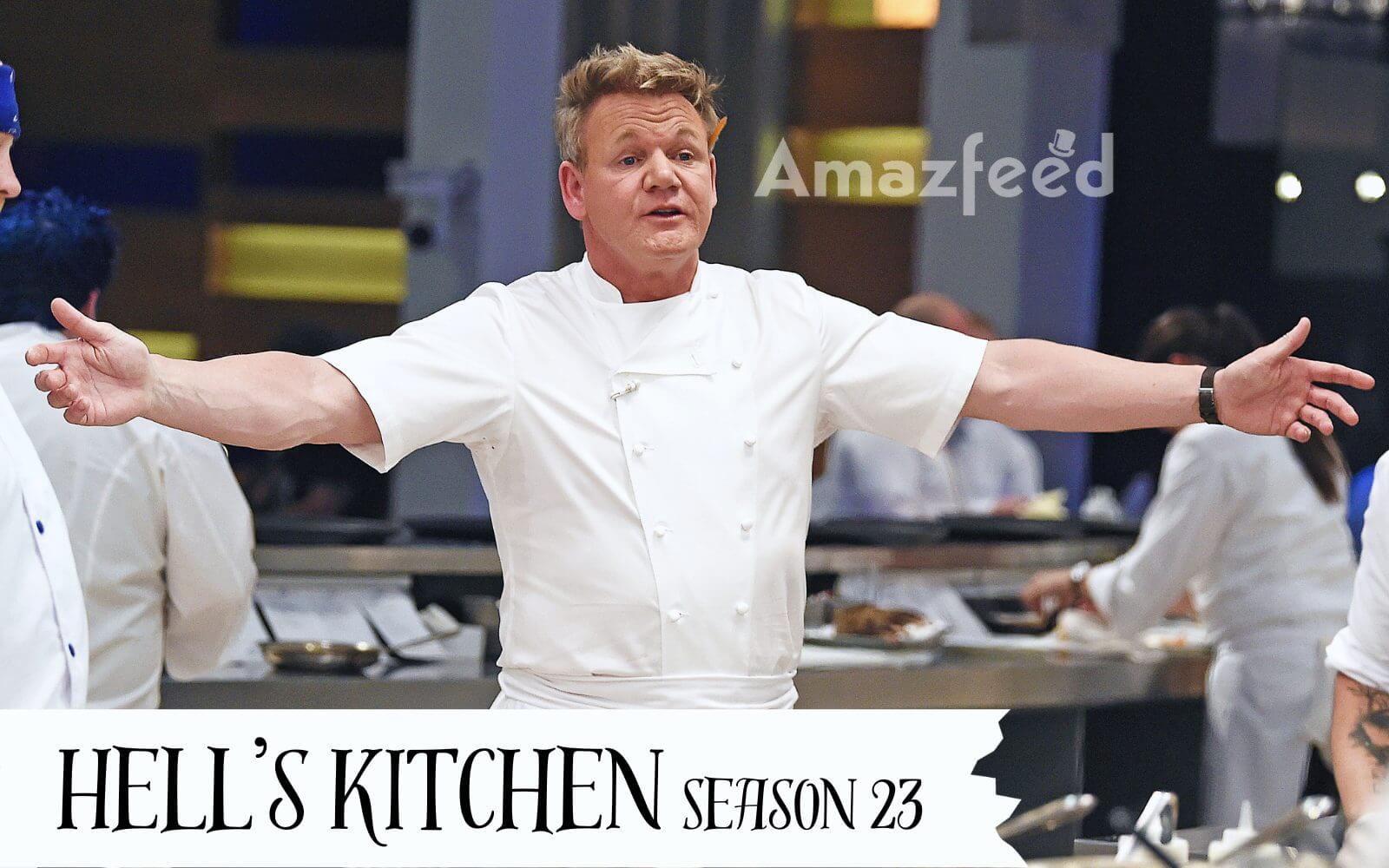 Hell’s Kitchen Season 23 Release Date » Amazfeed