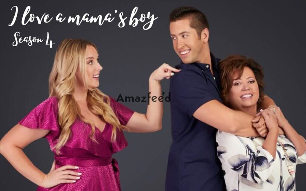 I love a mama’s boy Season 4 Release Date, Cast, Spoilers And Where To ...