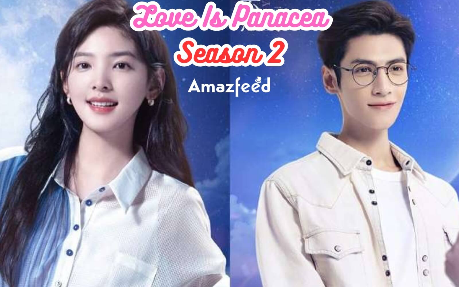 Has YOUKU Renewed Love Is Panacea Season 2? Love Is Panacea Season 2 ...