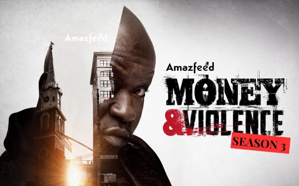 Money and Violence Season 3 Release Date: Will It Ever Happen, or Will ...