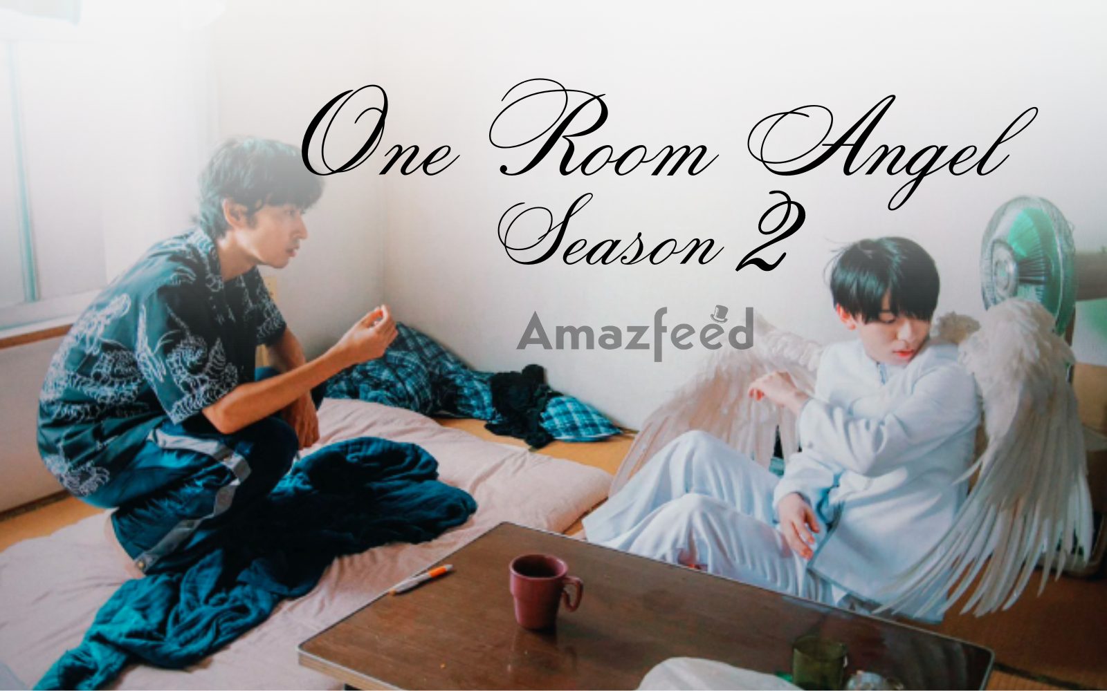 One Room Angel Season 2 ⇒ Release date, Schedule, Episodes Number and ...