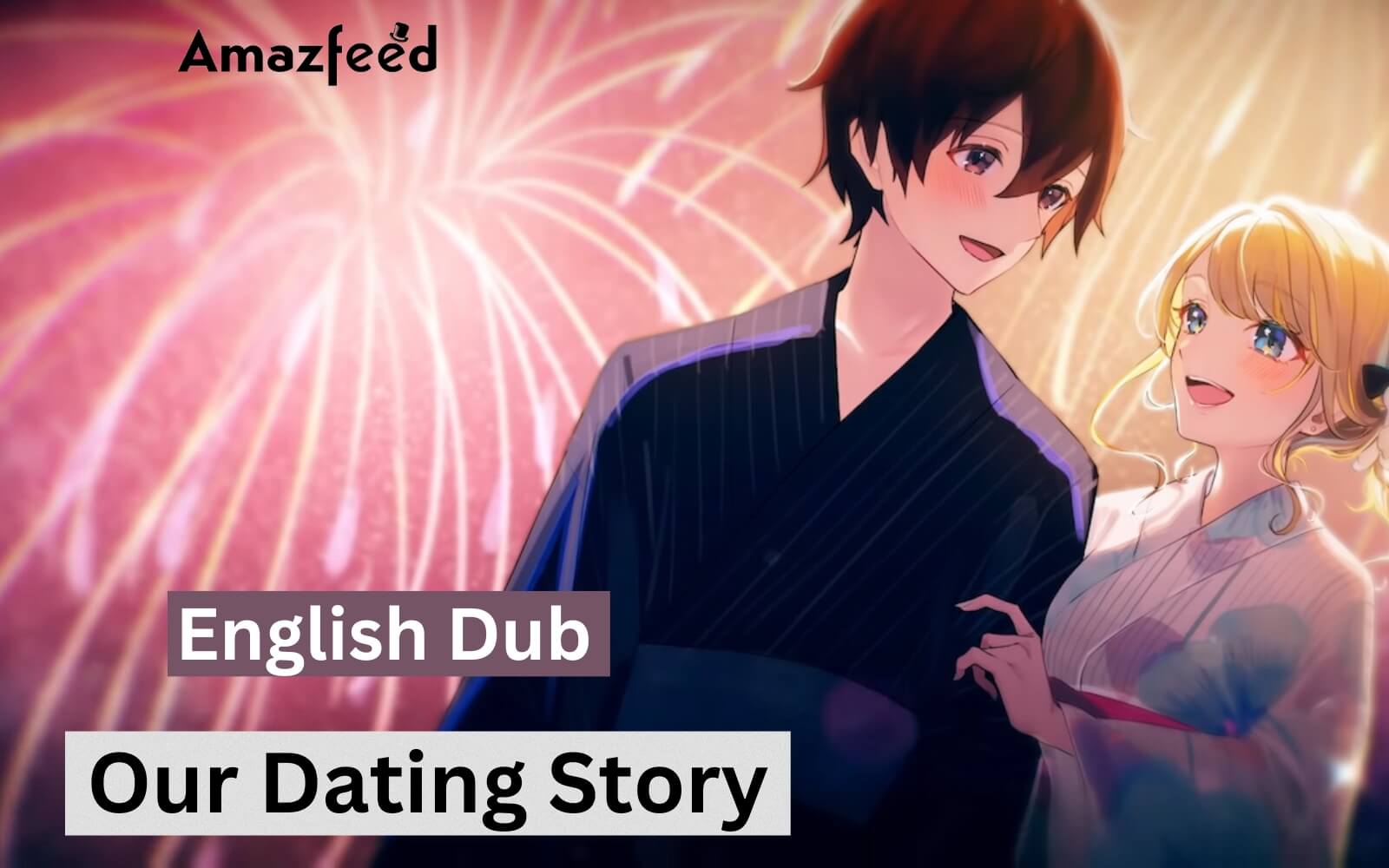 Our Dating Story Season 1 English Dub Release Date, Plotlines & Episode Guide – Amazfeed