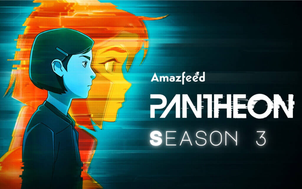 Is Pantheon Season 3 Confirmed? Pantheon Season 3 Release date, Plot ...