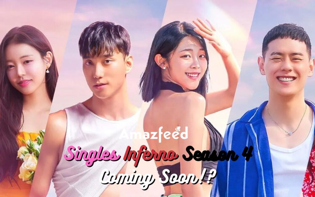 Will Singles Inferno Return for Season 4 at Netflix? Singles Inferno ...