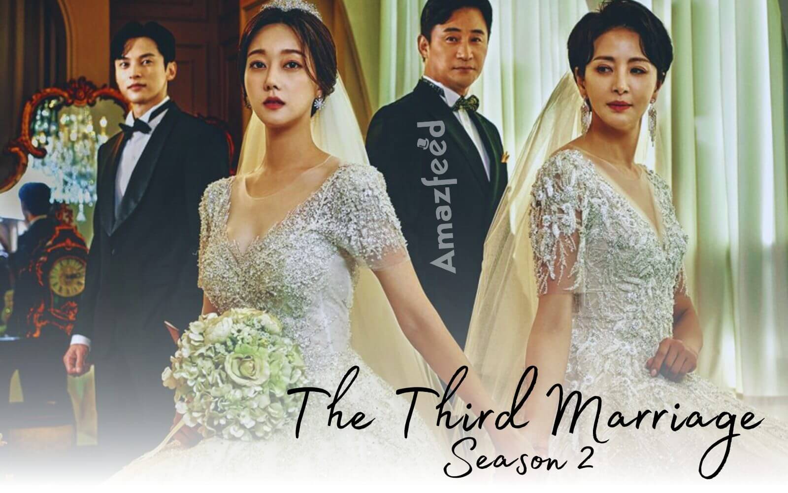 K-Drama| The Third Marriage Season 2 When Will It Release? What Is The ...