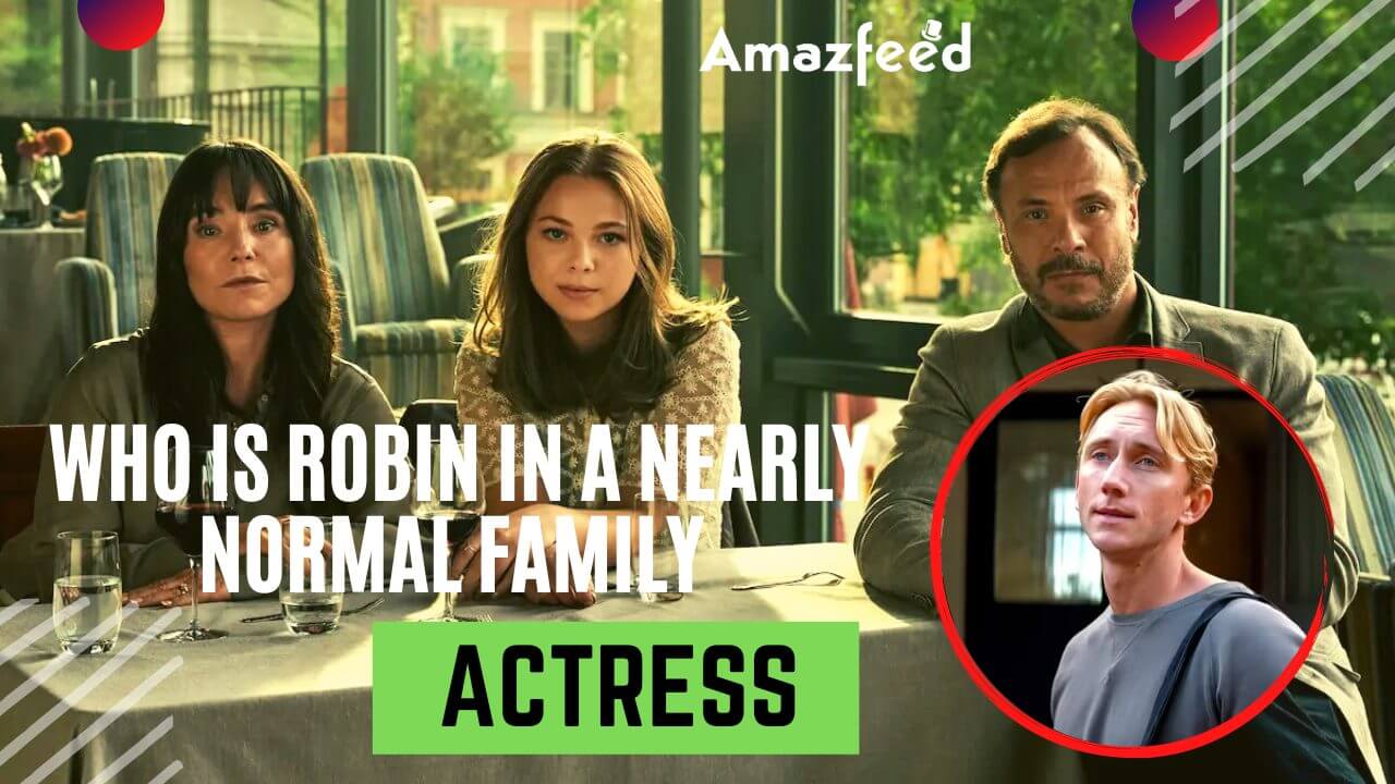 Who is Robin in A Nearly Normal Family & What Happens in A Nearly ...