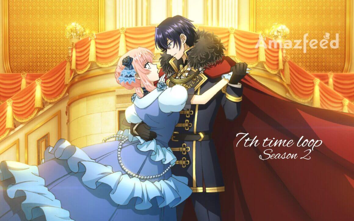 Will There Be A 7th Time Loop Season 2? 7th Time Loop Season 2 Release ...