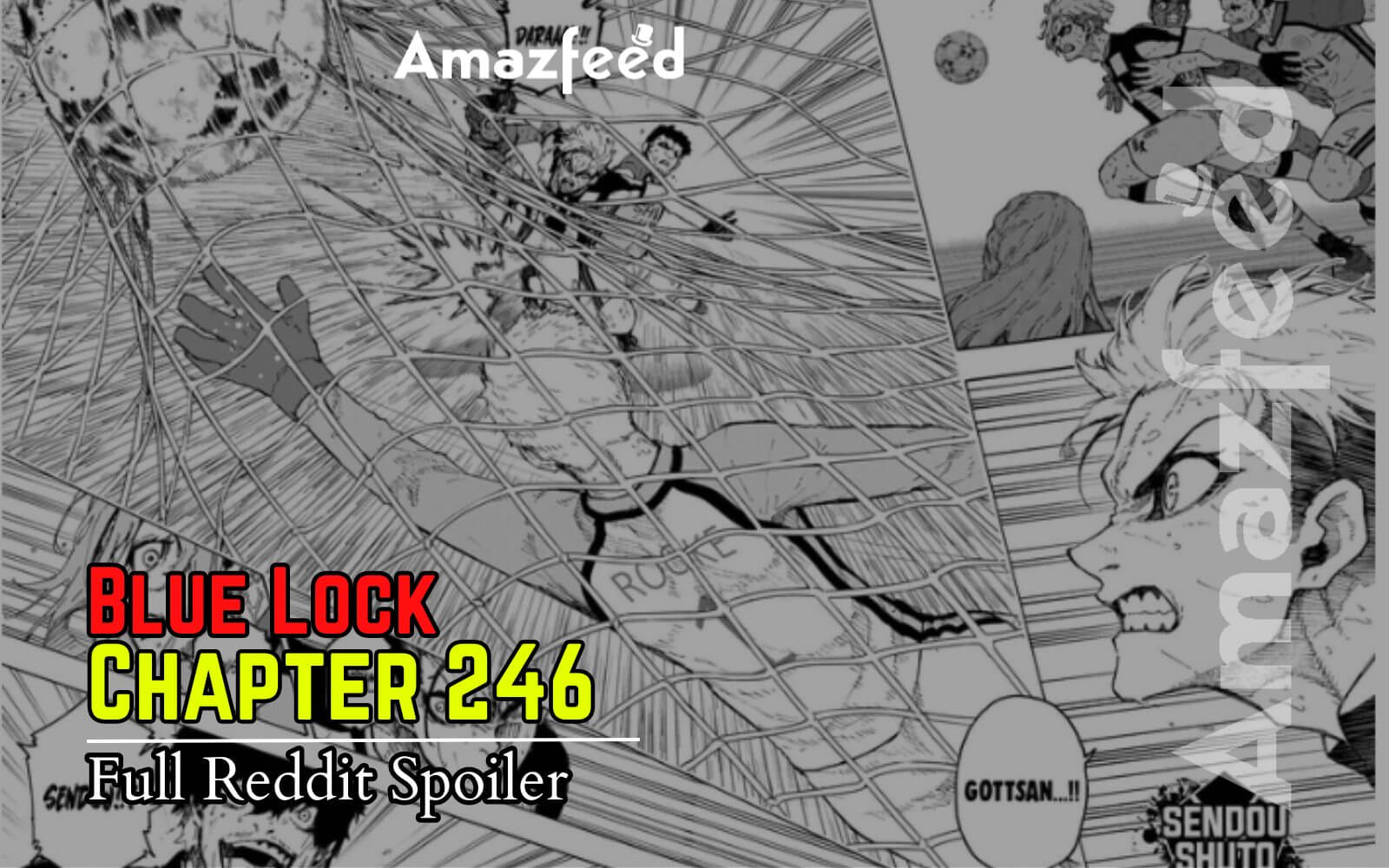 Blue Lock Chapter 246 Full Reddit Spoiler – Amazfeed