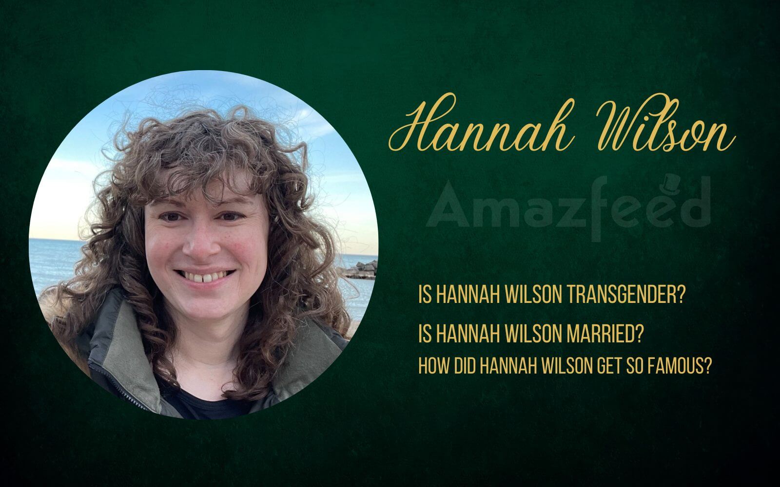 Who is Hannah Wilson? Hannah Wilson’s Wife, Career, Personal Life, Net ...