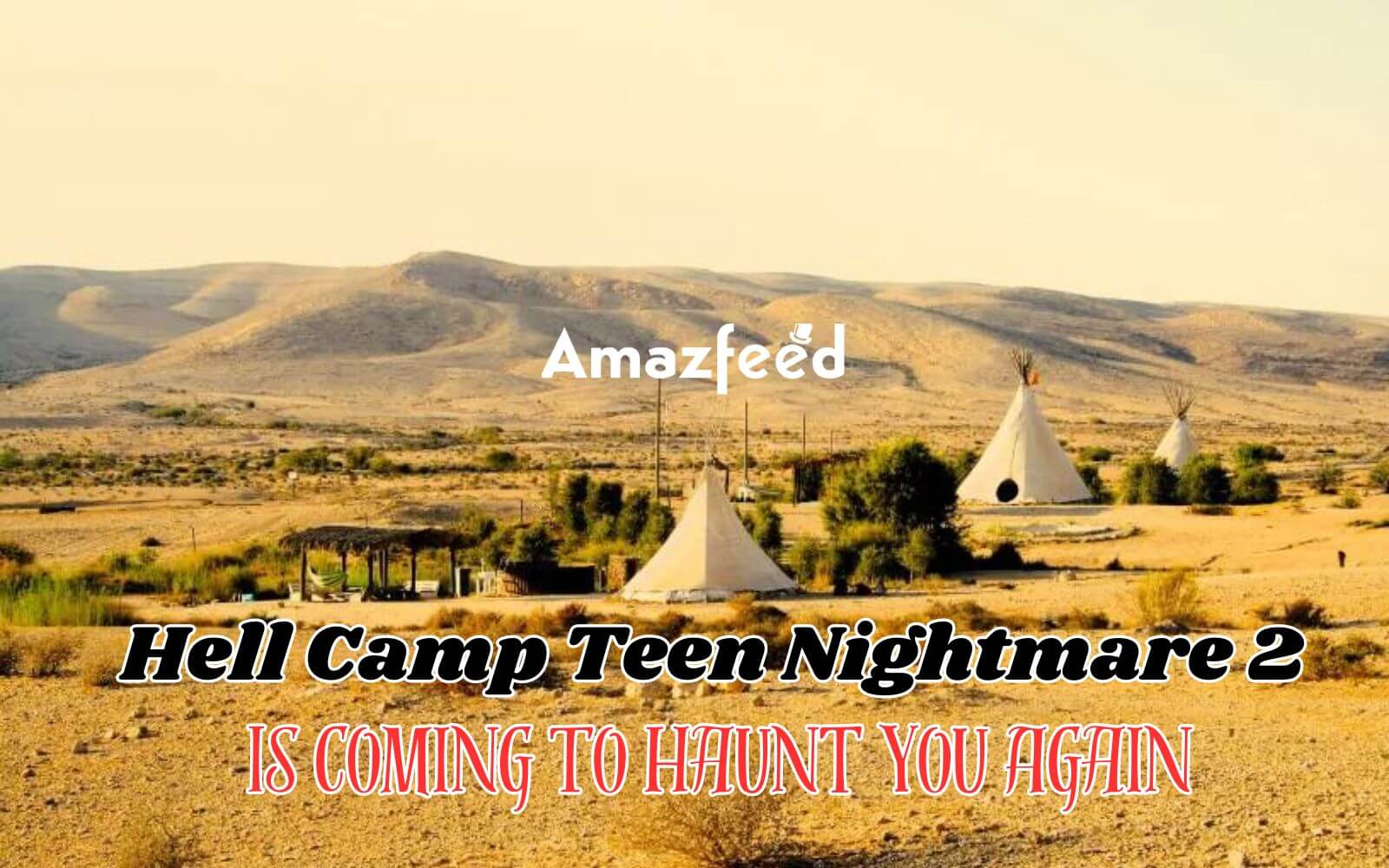 Hell Camp Teen Nightmare Part 2 – Hell Camp Teen Nightmare 2 Movie ...