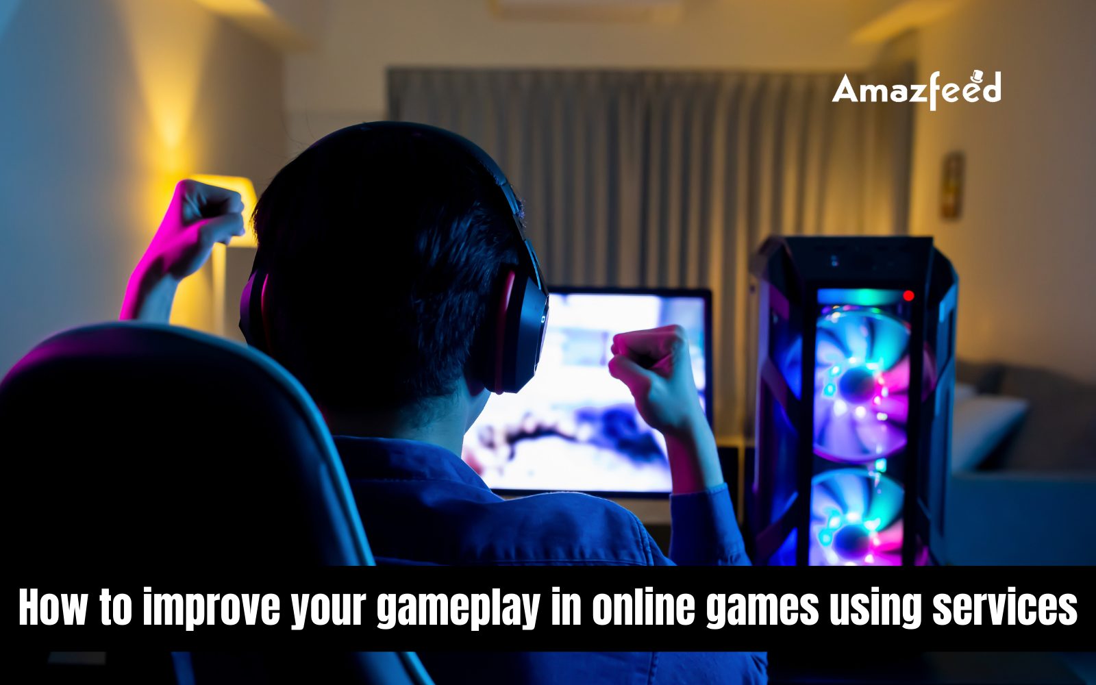 How to improve your gameplay in online games using services – Amazfeed