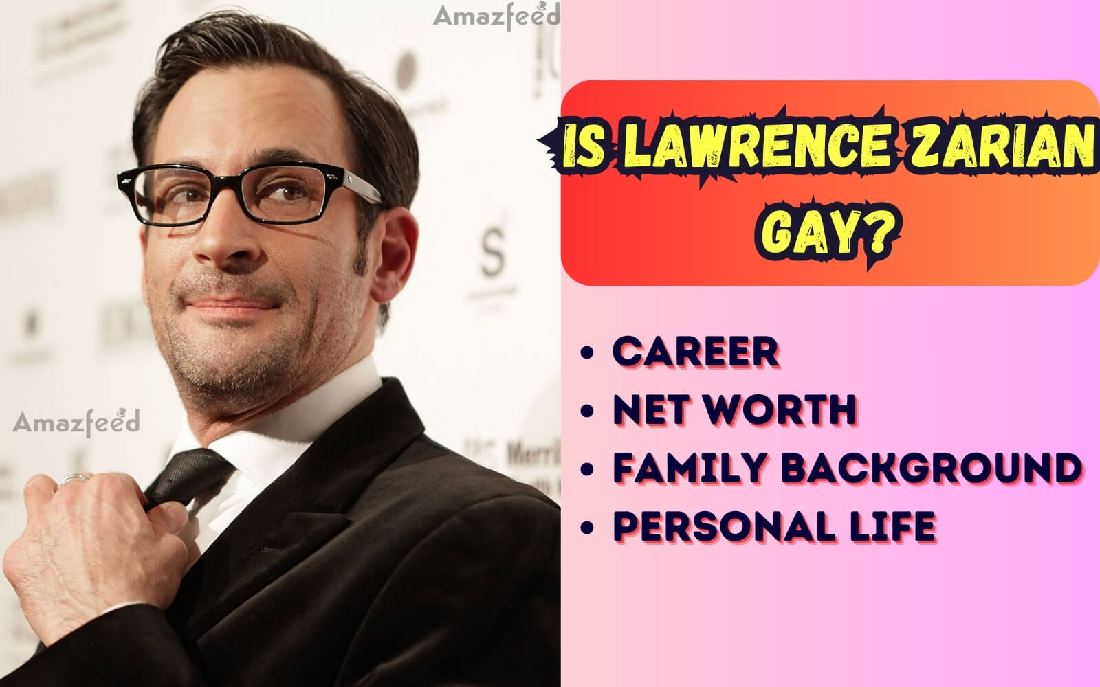 Is Lawrence Zarian Gay? Lawrence Zarian Net worth, Career, Family ...