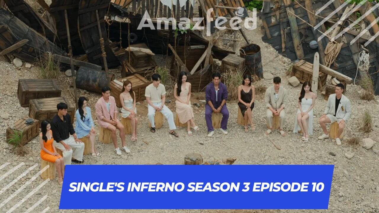 Single's Inferno Season 3 Episode 10 & 11 Release Date, Cast, Spoilers ...