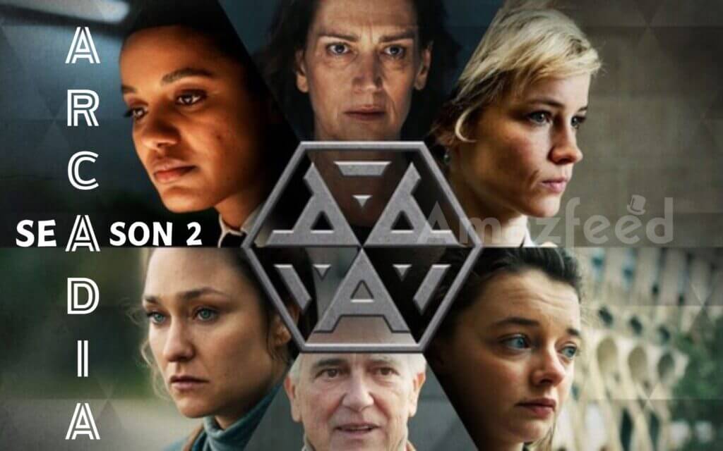 Arcadia Season 2: Release Date, Cast, Spoilers And Every Latest Updates ...