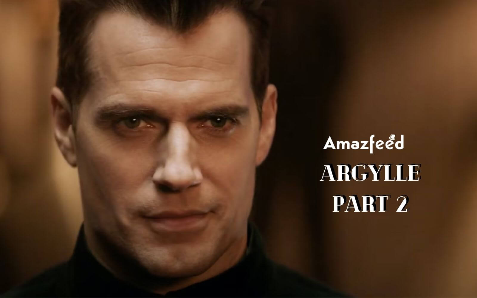 Argylle 2 Movie Release Date – Argylle Part 2 OTT Release Date & Where ...