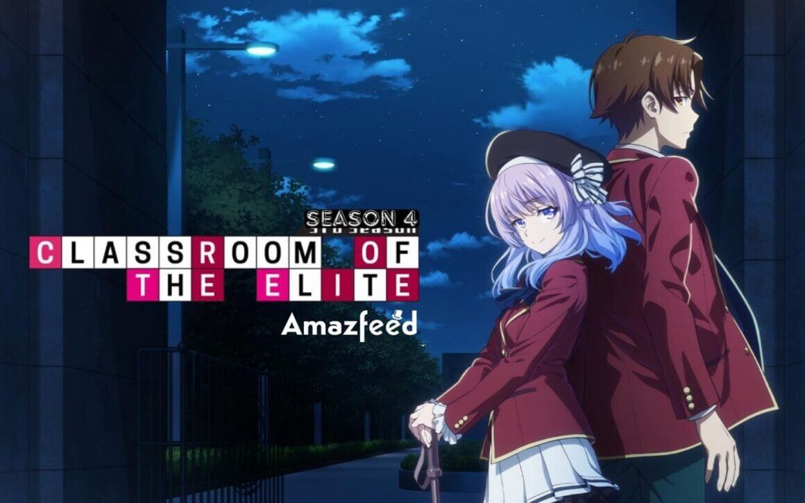 Classroom of the Elite Season 4 Release Date, Cast, Plot – All We Know So Far – Amazfeed