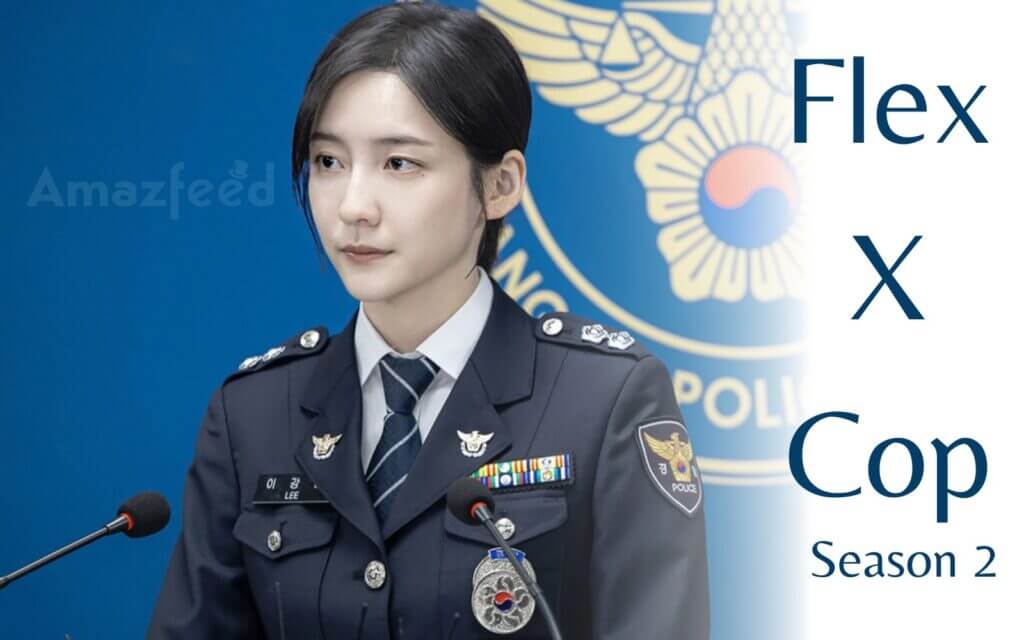 Will there be a Flex X Cop (2024) Season 2? [Release Date] » Amazfeed