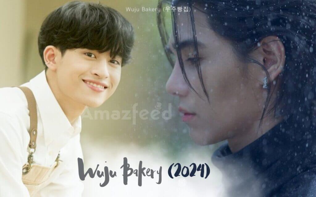 Wuju Bakery (2024)Episode 1: Release Date, Spoilers & Streaming Guide – Amazfeed